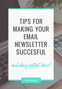 Tips for Your Email Newsletter | Ciera Design Studio